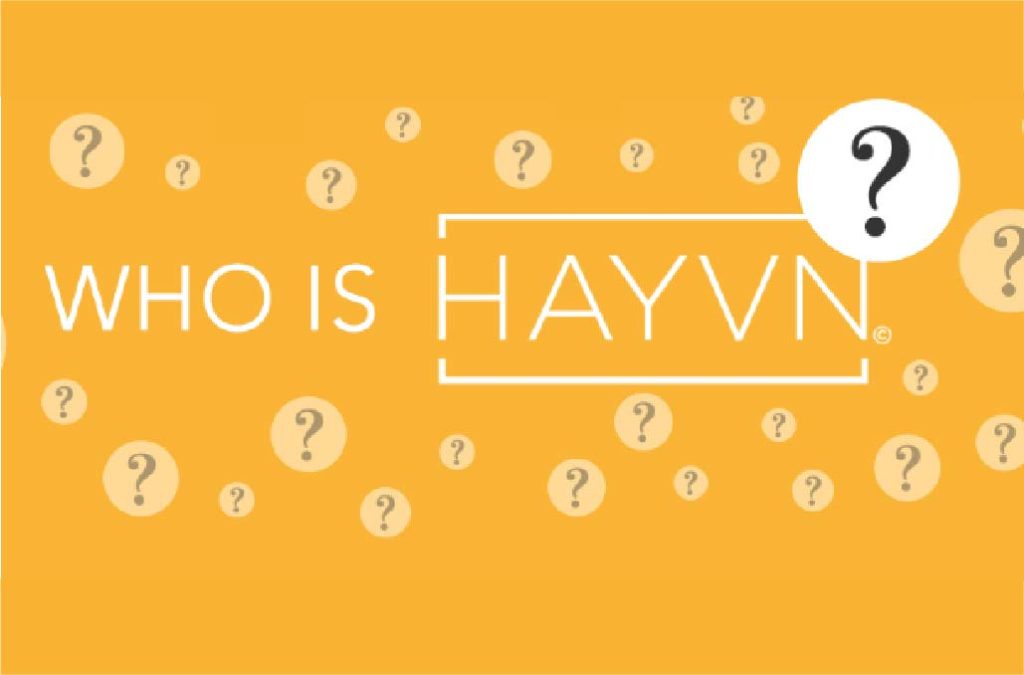 What is HAYVN and How Will It Be Different? | HAYVN