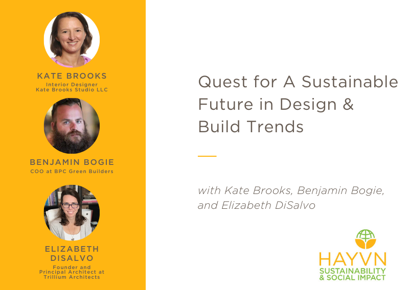 HAYVN | Quest for a Sustainable Future in Design & Build Trends | Webinar